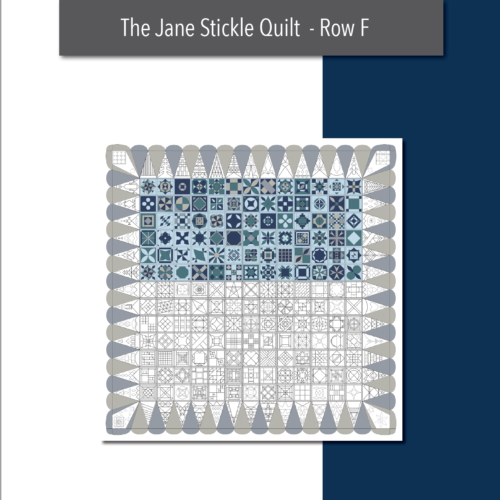 The Jane Stickle Quilt – Row F | Hobby Stash